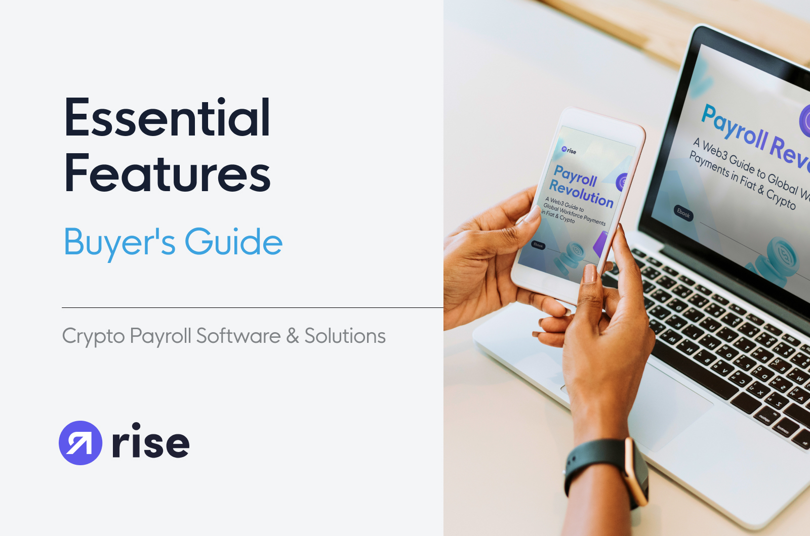 Rise | Essential Features of a Crypto Payroll Solution